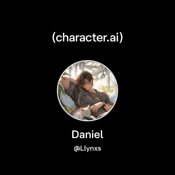 Chat with Daniel | character.ai | AI Chat, Reimagined–Your Words. Your ...