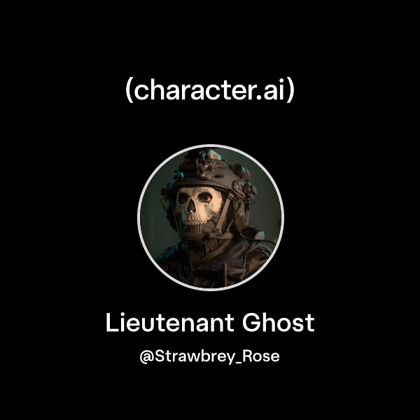 Chat with Lieutenant Ghost | character.ai | AI Chat, Reimagined–Your ...