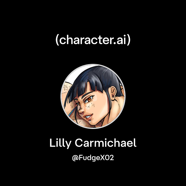 Chat with Lilly Carmichael | character.ai | AI Chat, Reimagined–Your ...