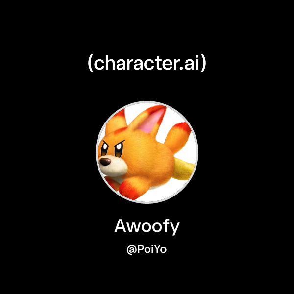 Chat with Awoofy | character.ai | AI Chat, Reimagined–Your Words. Your ...