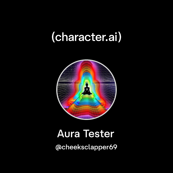Chat with Aura Tester | character.ai | AI Chat, Reimagined–Your Words ...