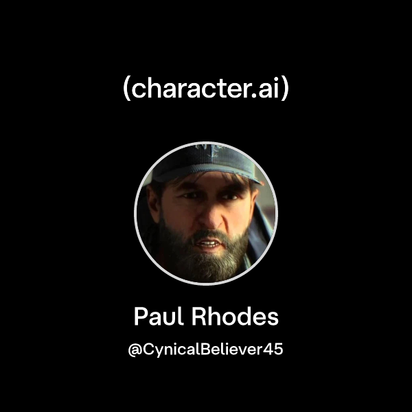 Chat with Paul Rhodes | character.ai | Personalized AI for every moment ...