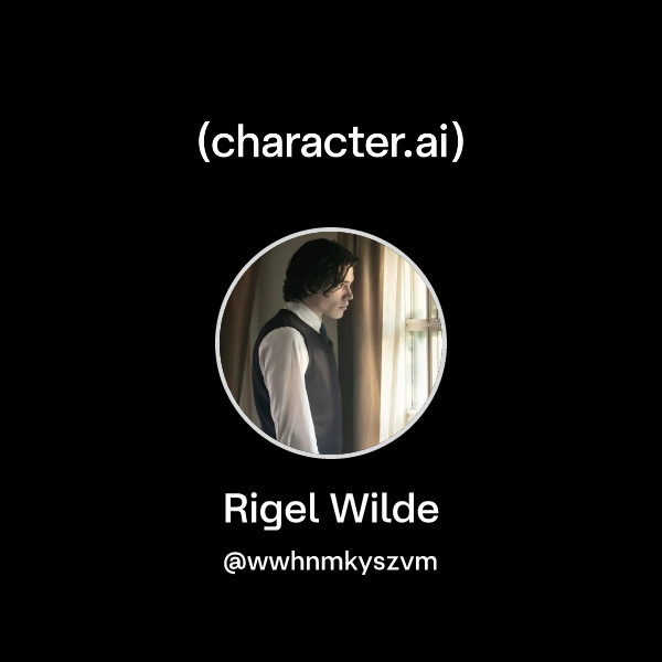 Chat with Rigel Wilde | character.ai | Personalized AI for every moment ...
