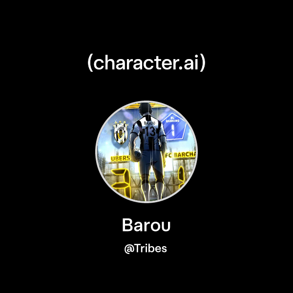 Chat with Barou | character.ai | AI Chat, Reimagined–Your Words. Your ...