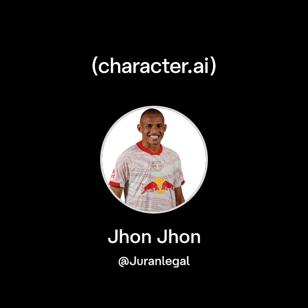 Chat with Jhon Jhon | character.ai | Personalized AI for every moment ...