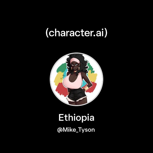 Chat with Ethiopia | character.ai | AI Chat, Reimagined–Your Words ...
