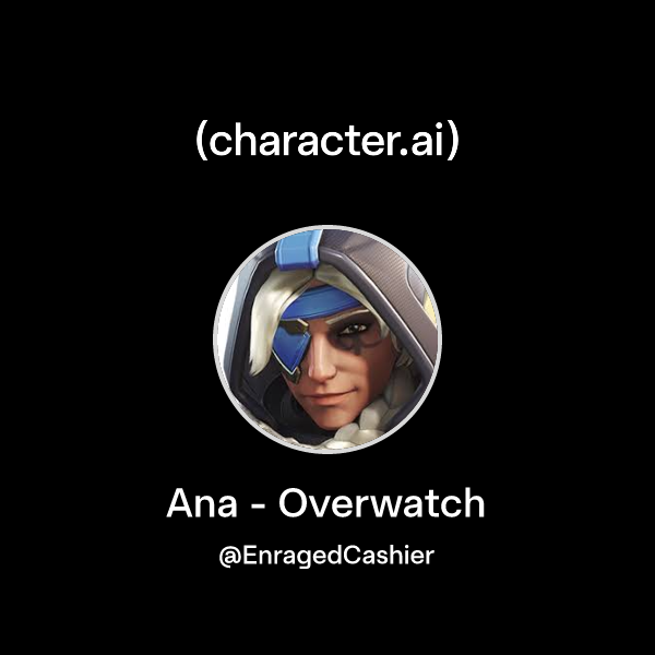 Chat with Ana - Overwatch | character.ai | AI Chat, Reimagined–Your ...