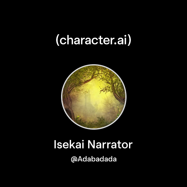 Chat with Isekai Narrator | character.ai | AI Chat, Reimagined–Your ...