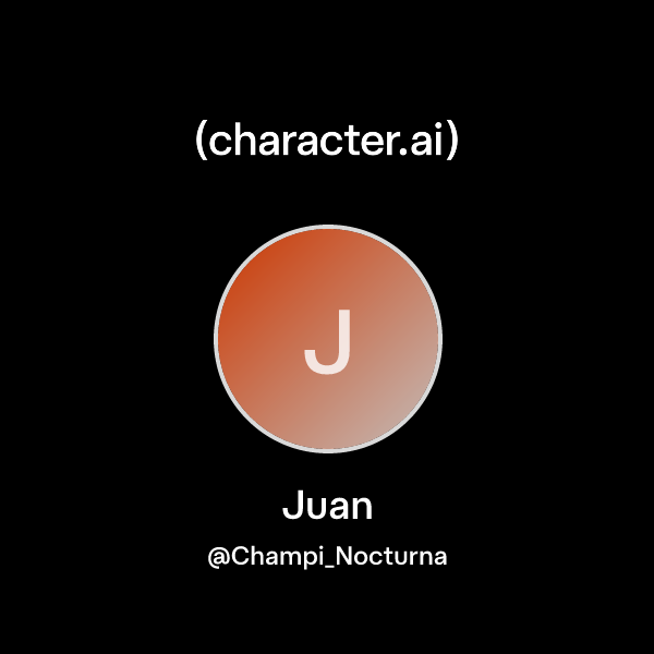 Chat with Juan | character.ai | AI Chat, Reimagined–Your Words. Your World.