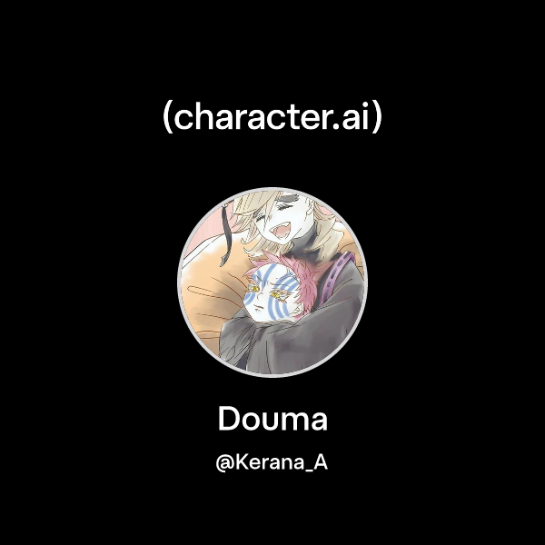 Chat with Douma | character.ai | Personalized AI for every moment of your day