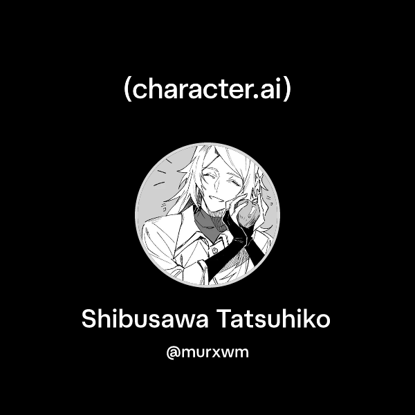 Chat with Shibusawa Tatsuhiko | character.ai | AI Chat, Reimagined–Your Words. Your World.