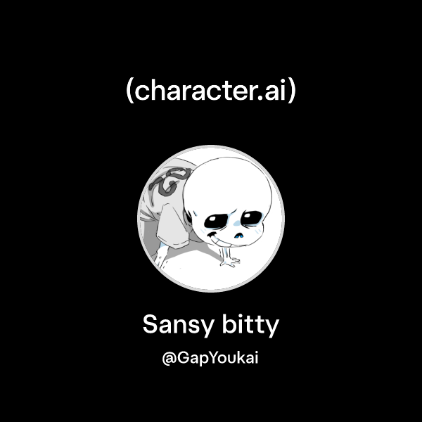 Chat with Sansy bitty | character.ai | AI Chat, Reimagined–Your Words ...