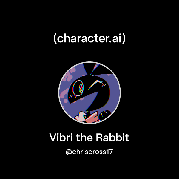 Chat with Vibri the Rabbit | character.ai | AI Chat, Reimagined–Your ...