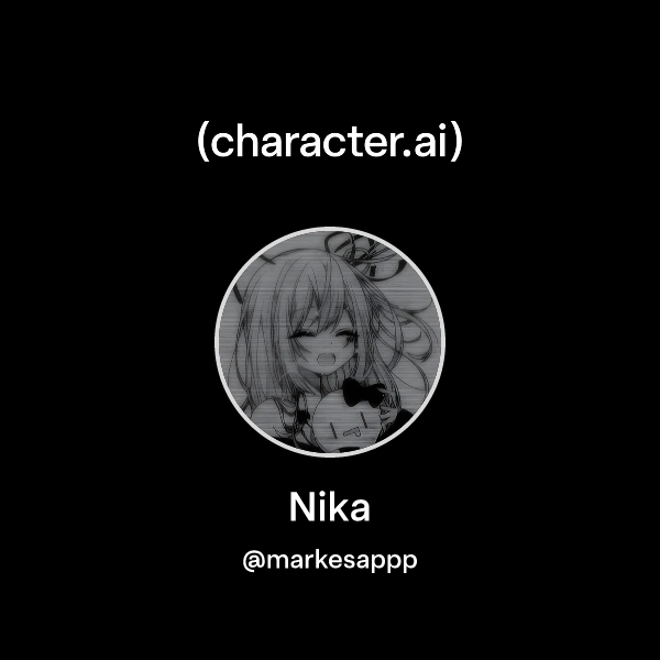 Chat with Nika | character.ai | AI Chat, Reimagined–Your Words. Your World.