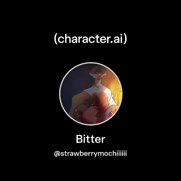 Chat with Bitter | character.ai | AI Chat, Reimagined–Your Words. Your ...