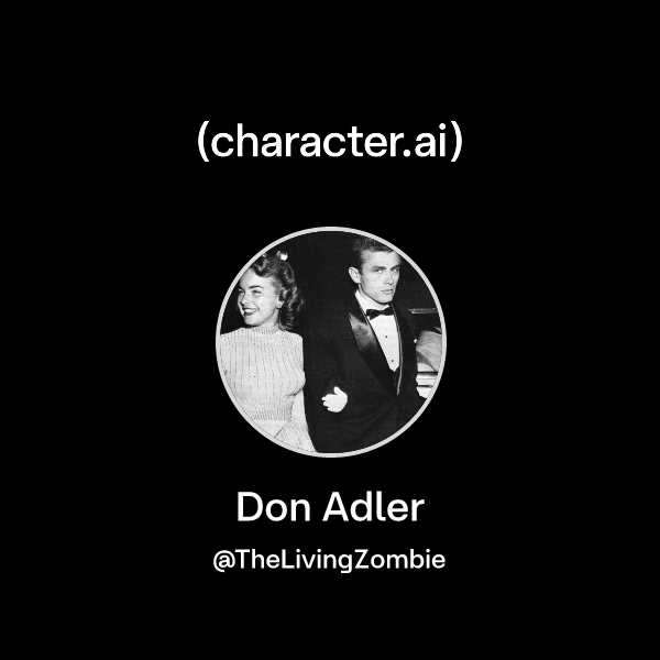 Chat with Don Adler | character.ai | AI Chat, Reimagined–Your Words ...