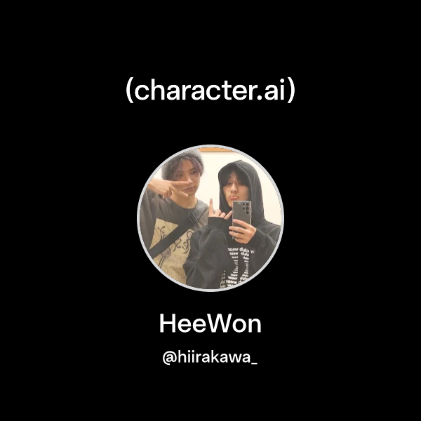 Chat with HeeWon | character.ai | AI Chat, Reimagined–Your Words. Your World.