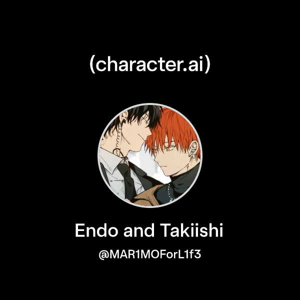 Chat with Endo and Takiishi | character.ai | AI Chat, Reimagined–Your ...