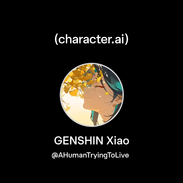 Chat with GENSHIN Xiao | character.ai | AI Chat, Reimagined–Your Words. Your World.