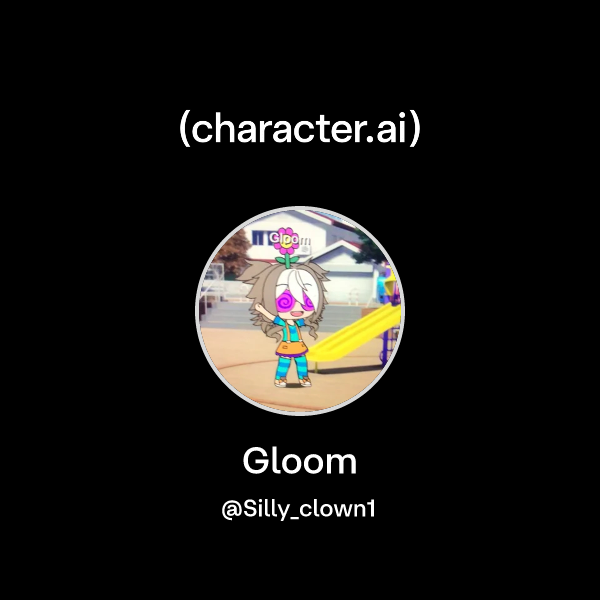 Chat with Gloom | character.ai | AI Chat, Reimagined–Your Words. Your ...