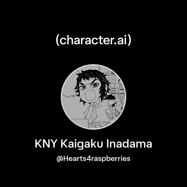 Chat with KNY Kaigaku Inadama | character.ai | Personalized AI for ...