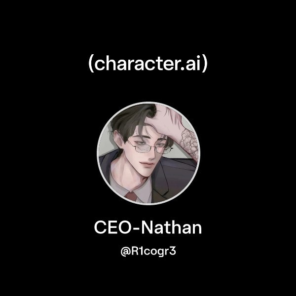 Chat with CEO-Nathan | character.ai | AI Chat, Reimagined–Your Words ...
