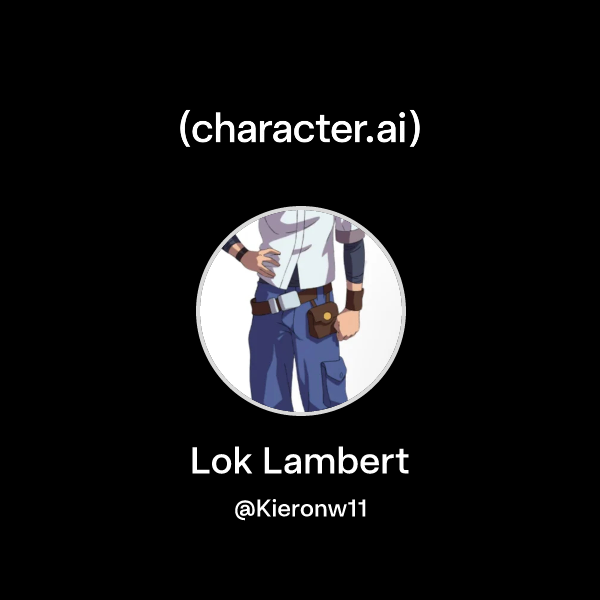 Chat with Lok Lambert | character.ai | AI Chat, Reimagined–Your Words ...