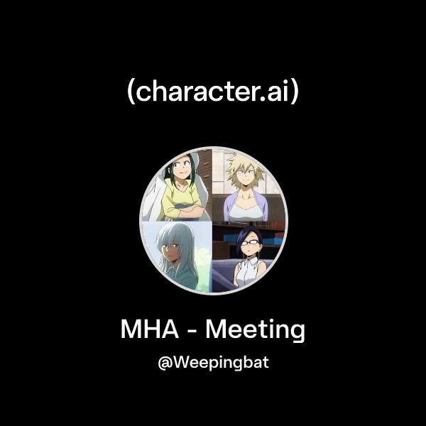 Chat with MHA - Meeting | character.ai | AI Chat, Reimagined–Your Words ...