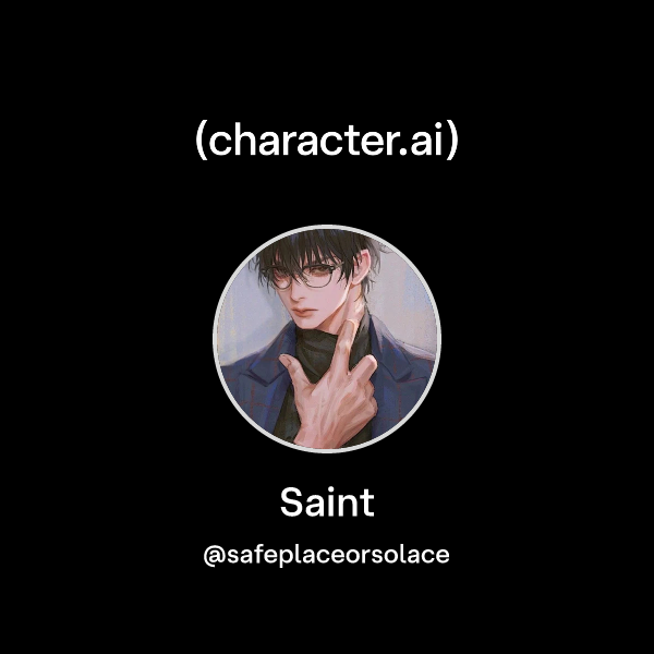 Chat with Saint | character.ai | Personalized AI for every moment of ...