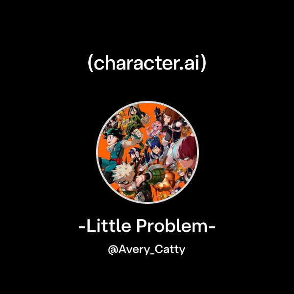 Chat with -Little Problem- | character.ai | AI Chat, Reimagined–Your ...