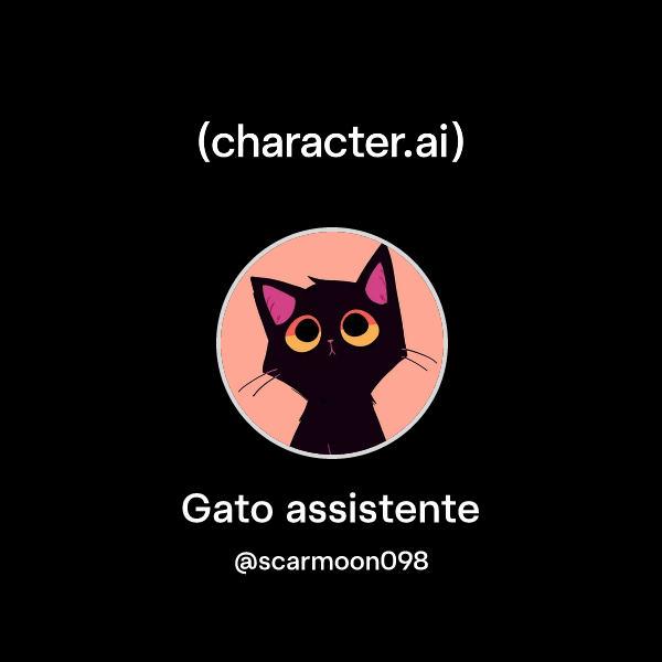 Chat with Gato assistente | character.ai | AI Chat, Reimagined–Your Words. Your World.