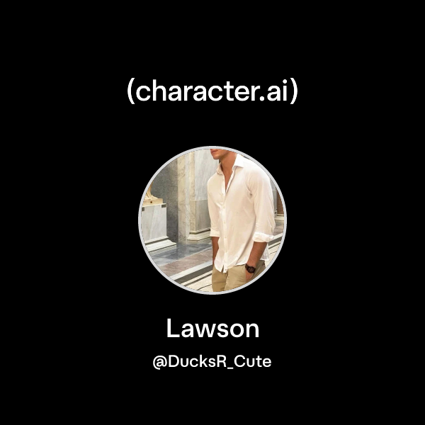 Chat with Lawson | character.ai | AI Chat, Reimagined–Your Words. Your ...