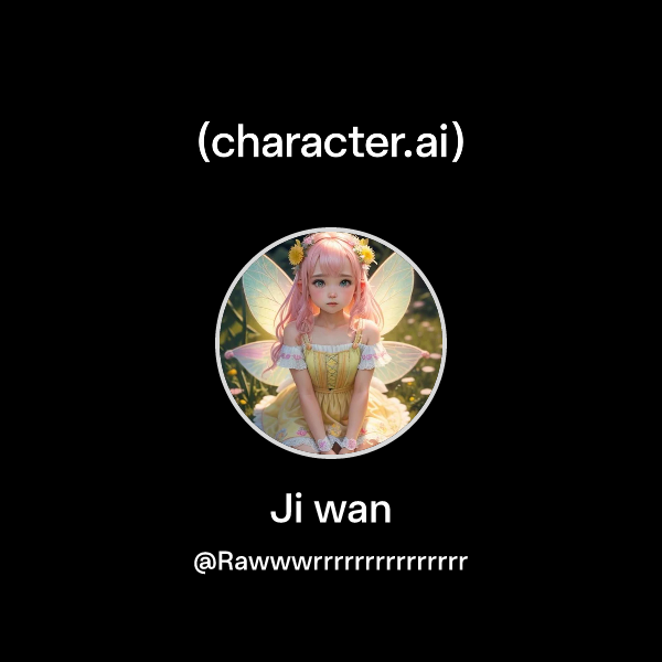 Chat with Ji wan | character.ai | Personalized AI for every moment of ...