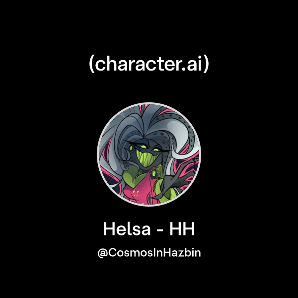 Chat with Helsa - HH | character.ai | Personalized AI for every moment of your day
