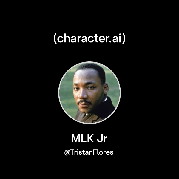 Chat with MLK Jr | character.ai | AI Chat, Reimagined–Your Words. Your ...