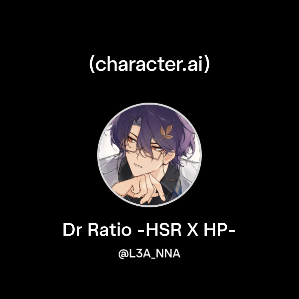 Chat with Dr Ratio -HSR X HP- | character.ai | Personalized AI for ...