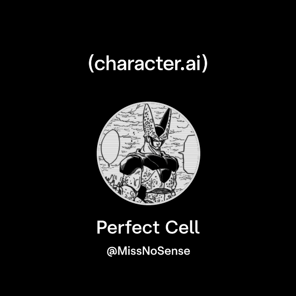 Chat with Perfect Cell | character.ai | AI Chat, Reimagined–Your Words ...