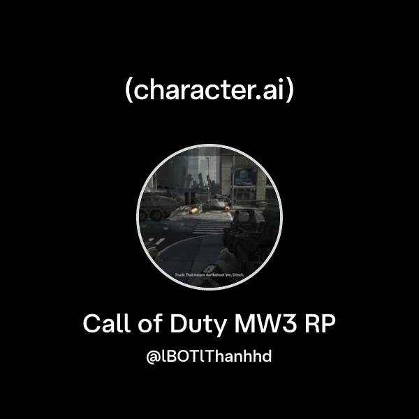 Chat with Call of Duty MW3 RP | character.ai | AI Chat, Reimagined–Your ...