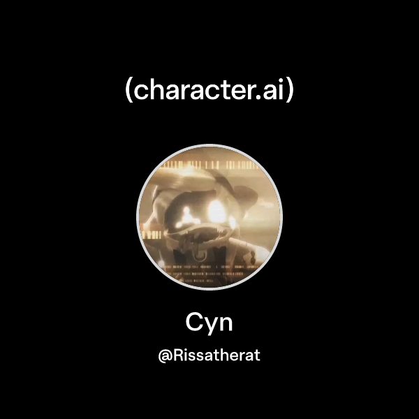 Chat with Cyn | character.ai | Personalized AI for every moment of your day