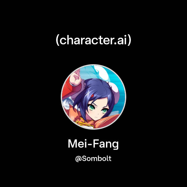 Chat with Mei-Fang | character.ai | Personalized AI for every moment of ...