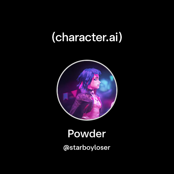 Chat with Powder | character.ai | AI Chat, Reimagined–Your Words. Your ...