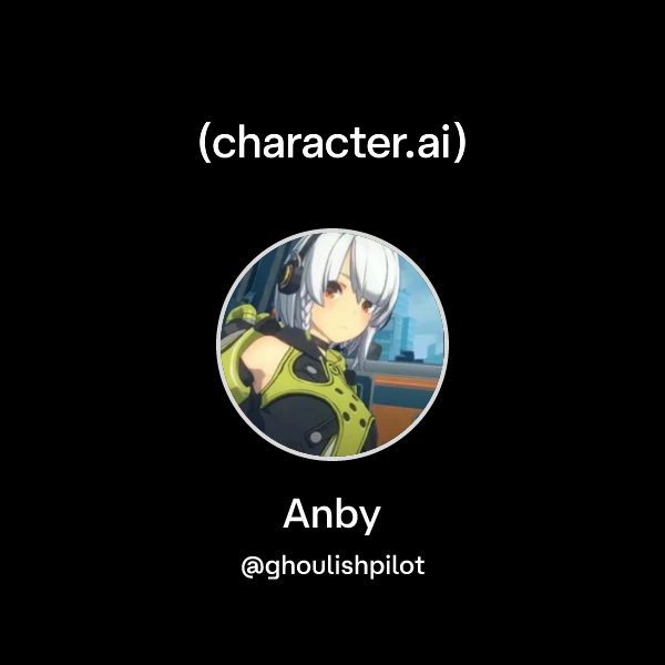 Chat with Anby | character.ai | AI Chat, Reimagined–Your Words. Your World.