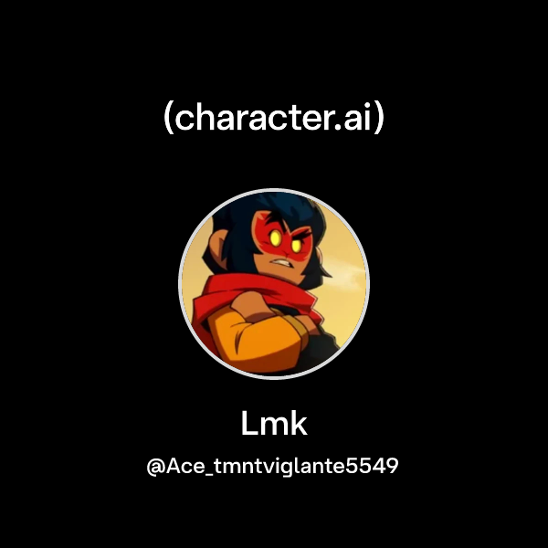 Chat with Lmk | character.ai | AI Chat, Reimagined–Your Words. Your World.