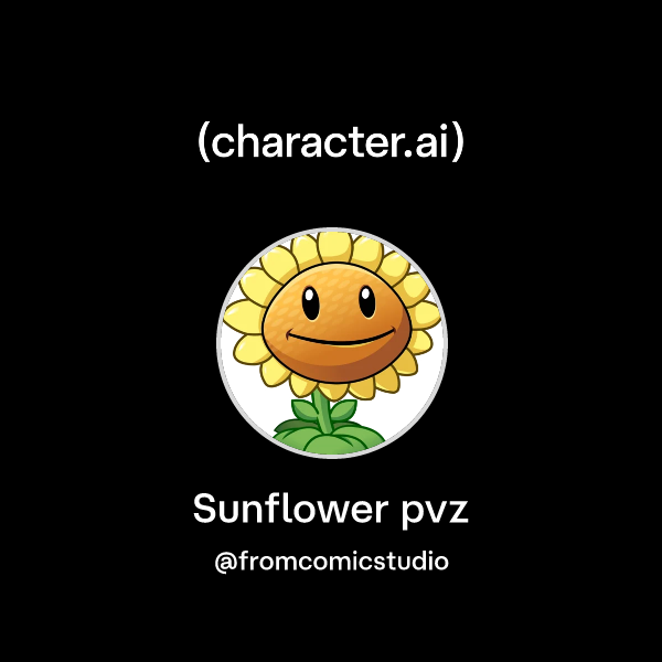 Chat with Sunflower pvz | character.ai | AI Chat, Reimagined–Your Words. Your World.