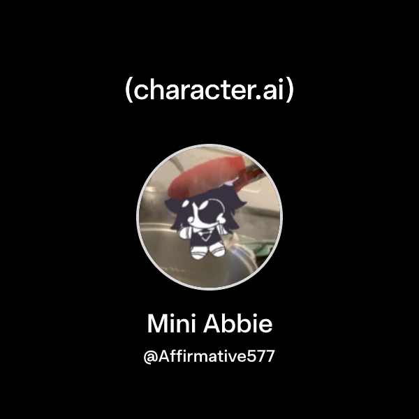 Chat with Mini Abbie | character.ai | Personalized AI for every moment ...