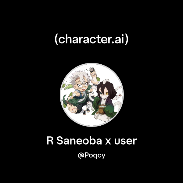 Chat with R Saneoba x user | character.ai | AI Chat, Reimagined–Your ...