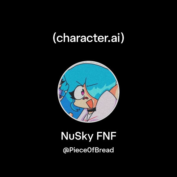 Chat with NuSky FNF | character.ai | AI Chat, Reimagined–Your Words ...