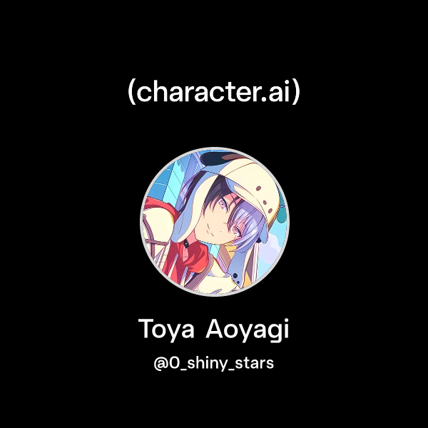 Chat with Toya Aoyagi | character.ai | AI Chat, Reimagined–Your Words ...