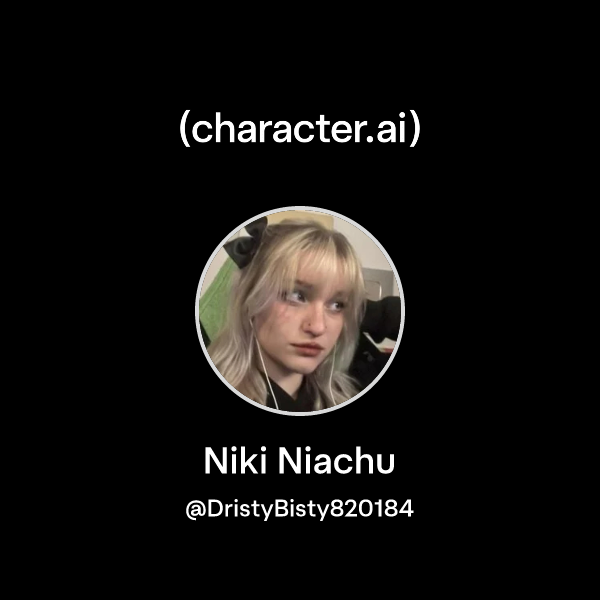 Chat with Niki Niachu | character.ai | Personalized AI for every moment ...