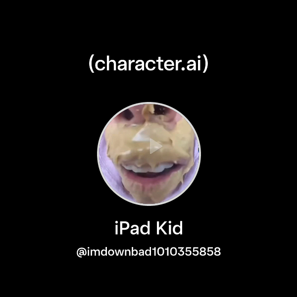 Chat with iPad Kid | character.ai | AI Chat, Reimagined–Your Words ...